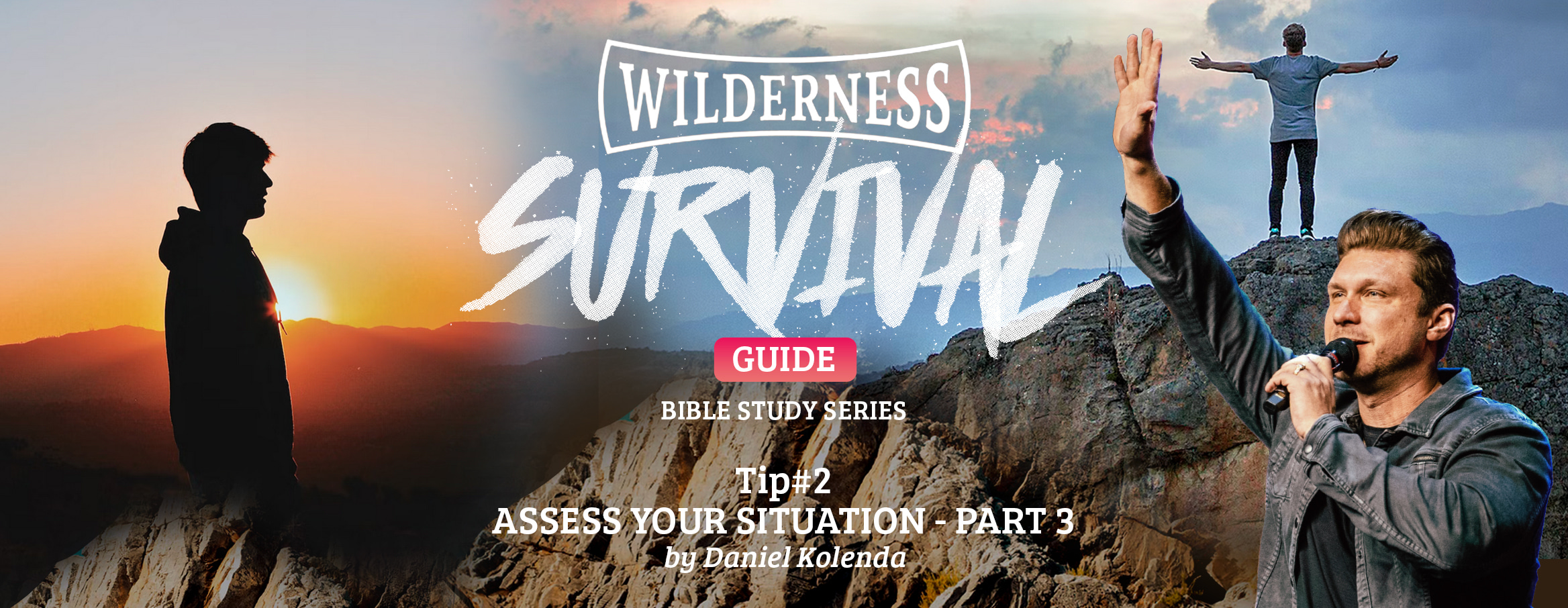 Surviving Your Wilderness - Tip#2 - Assess Your Situation - Part 3 ...