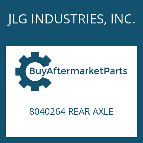 8040264 REAR AXLE JLG INDUSTRIES, INC. MS-T 3045 / 8040264REARAXLE ...