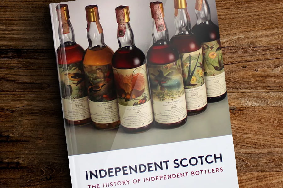 Independent Scotch: The History of Independent Bottlers. David Stirk ...